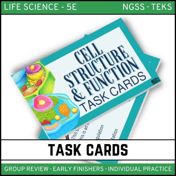 Cells: Structure and Function – Life Science Task Cards | NGS Magnified