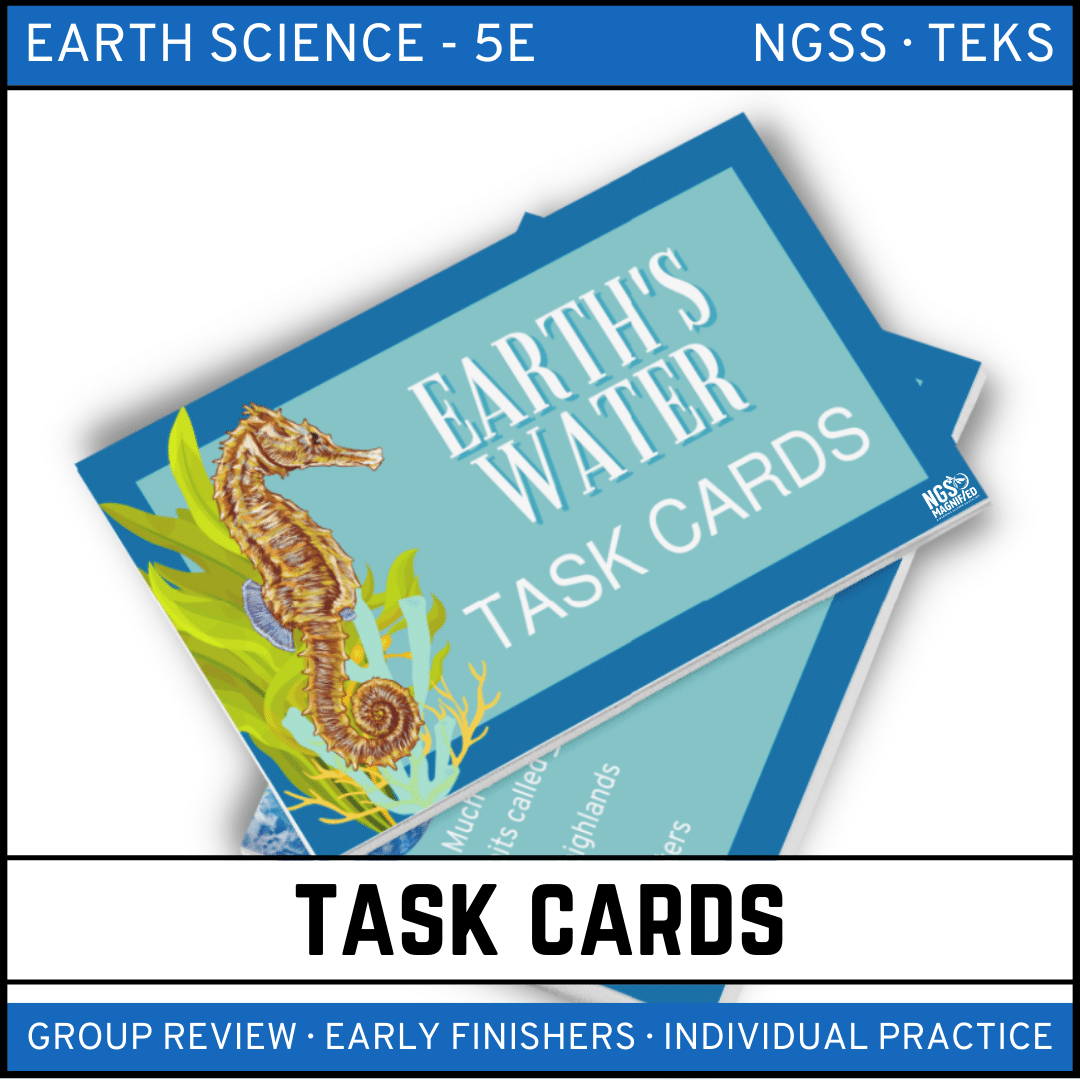 Earth’s Waters – Task Cards | NGS Magnified