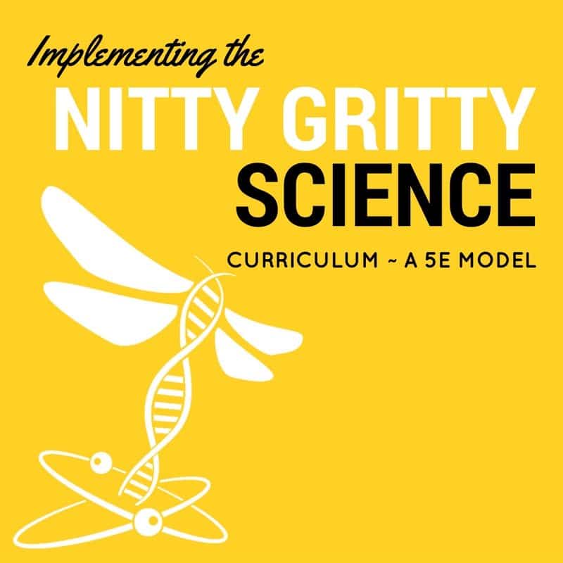 Nitty Gritty Science Curriculum - 5E model | NGS Magnified